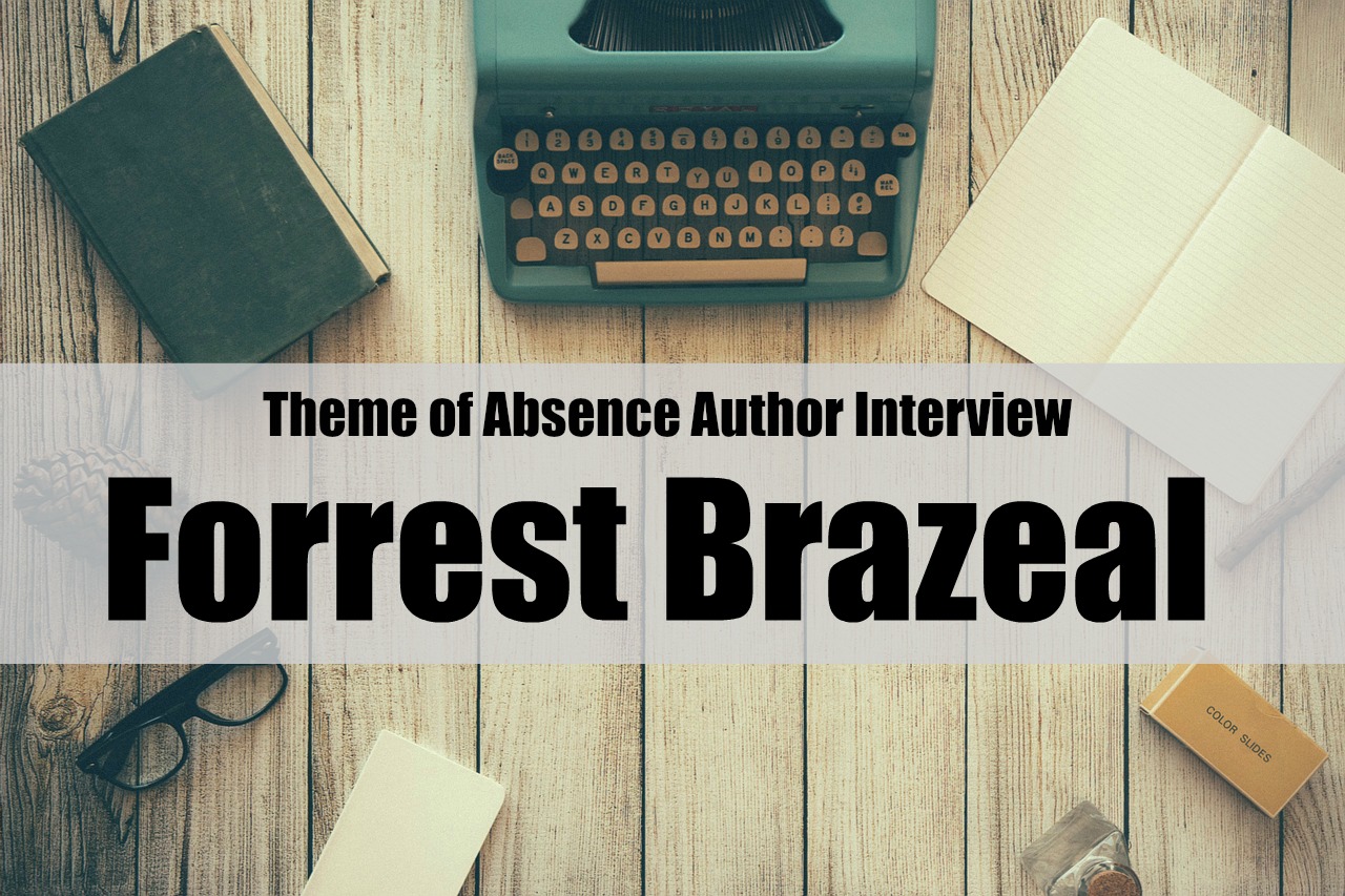 Author Interview Forrest Brazeal Theme Of Absence